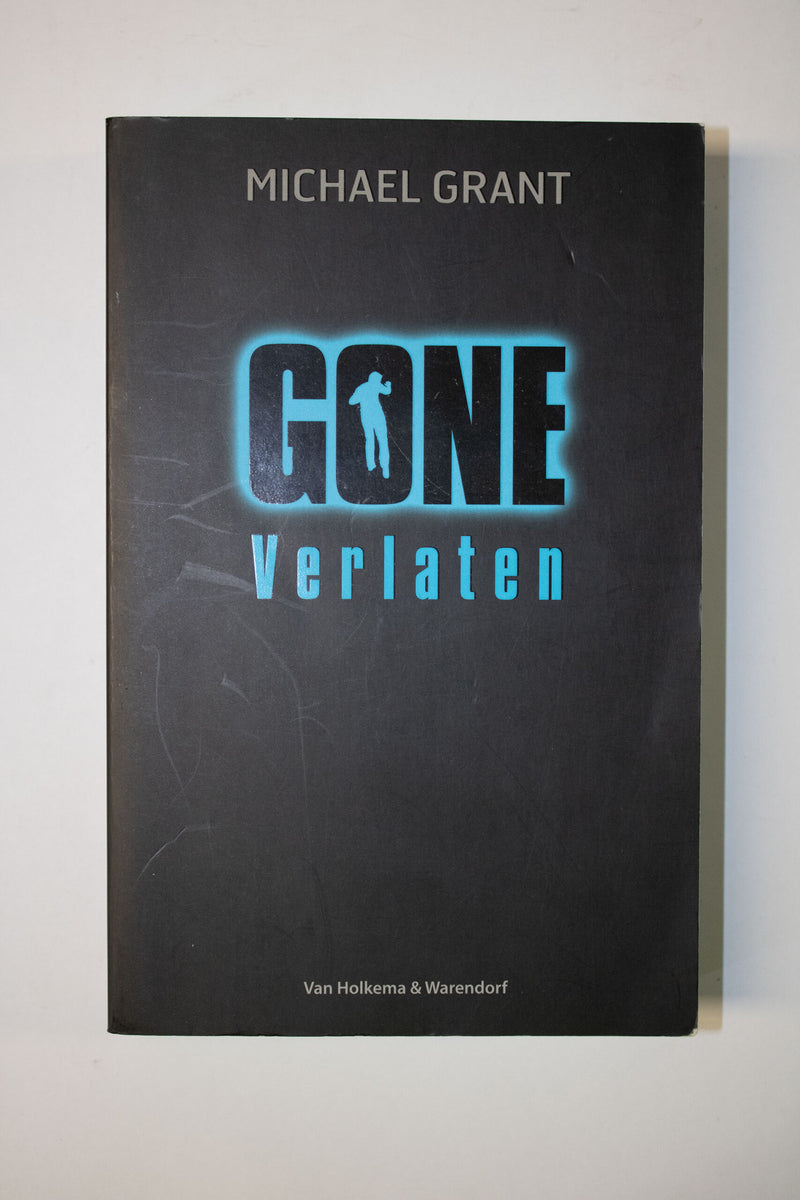 Gone verlaten- Michael Grant – kringloopwinkelonline